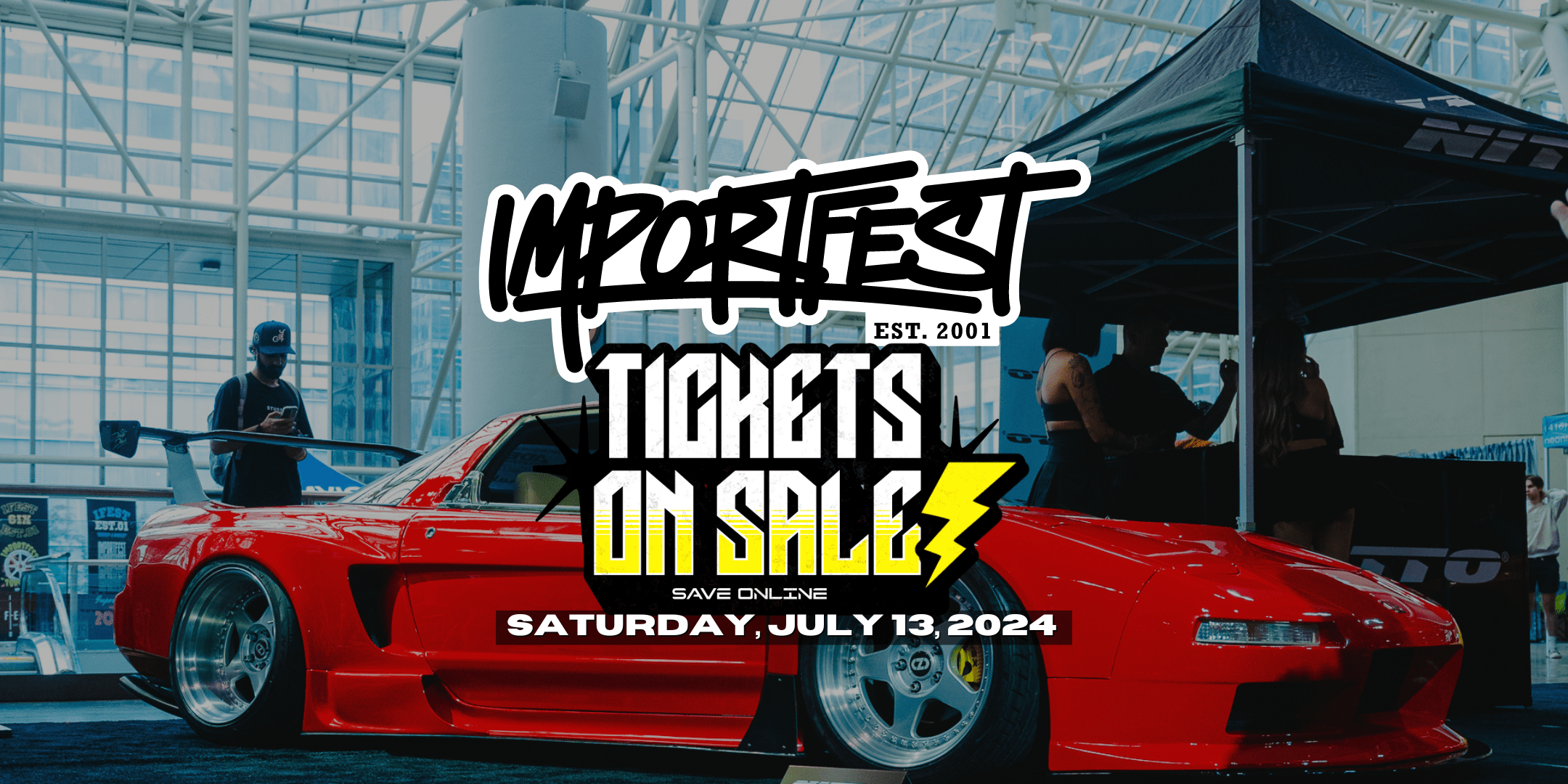 ImportFest 2024 Tickets on Sale! - IMPORTFEST CAR SHOW